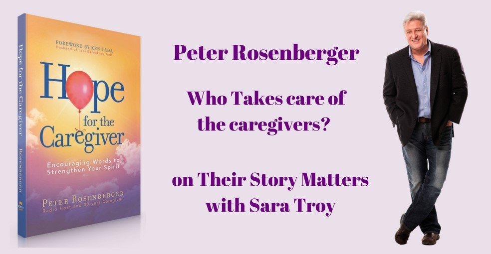 C17-51 Who takes care of the caregivers? with Peter Rosenberger - Self ...