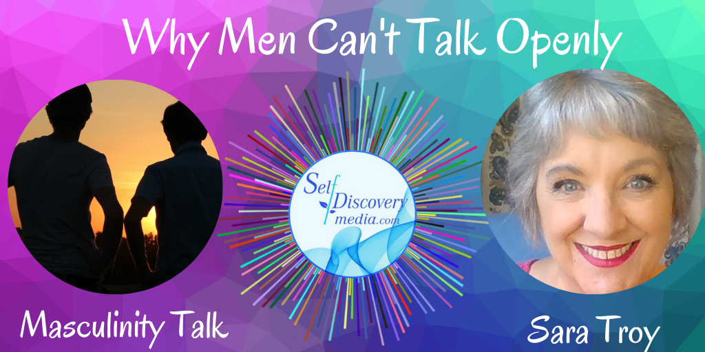 21 33 Open Masculinity Talk Self Discovery Wisdom Podcasts