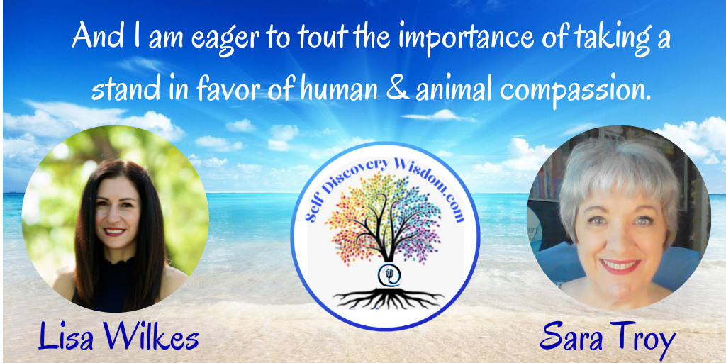 TSM23-16. Lisa Wilkes Compassion for Human & Animal alike. - Self ...