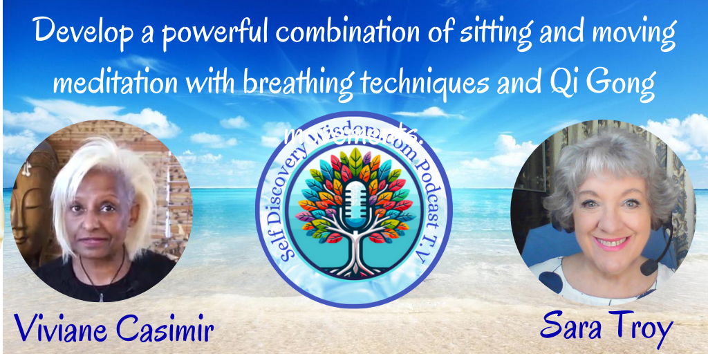 IG24-10. Viviane Casimir Zen Breath + Qi Gong - Self Discovery Wisdom ...