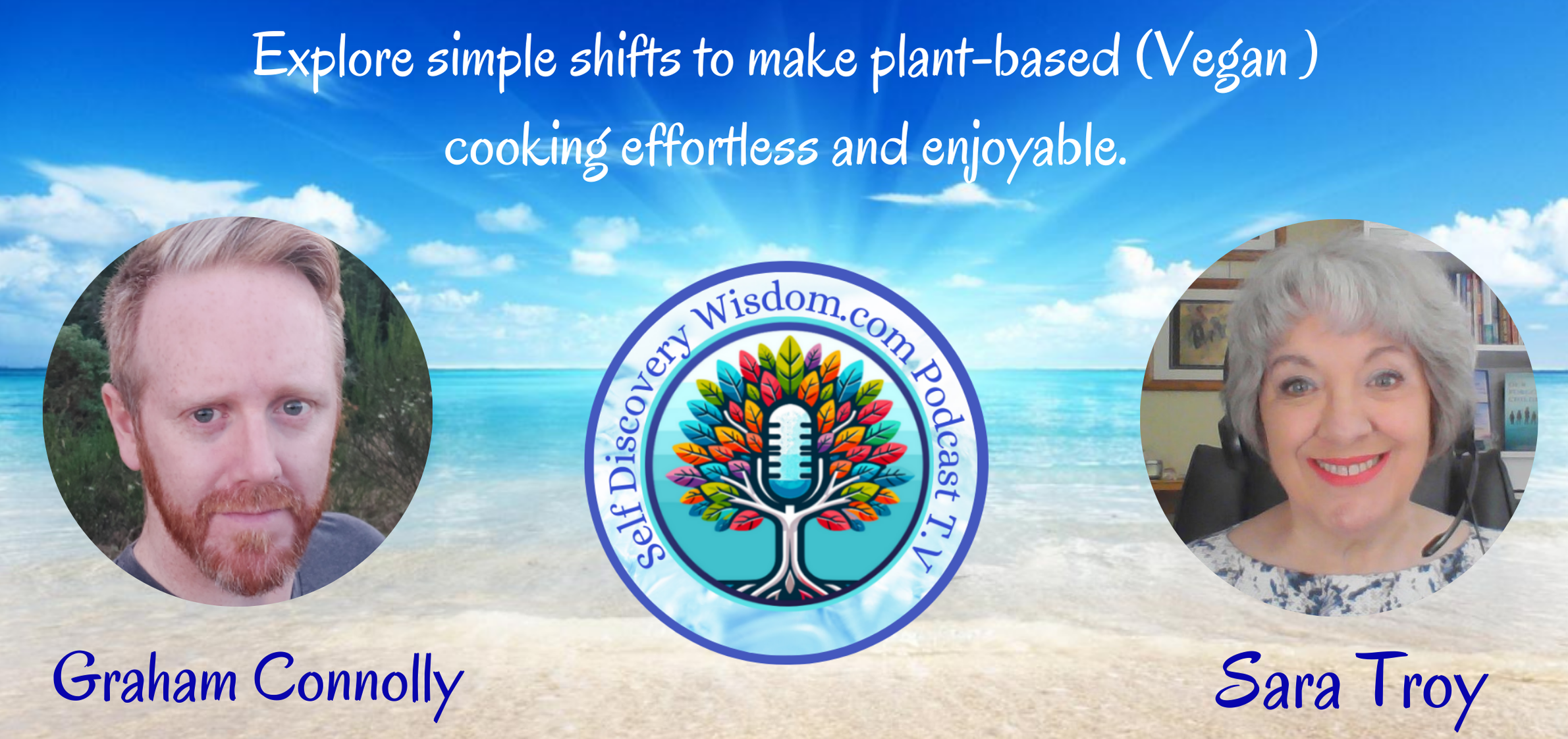 C25-06. Graham Connolly On Plant Based Goodness