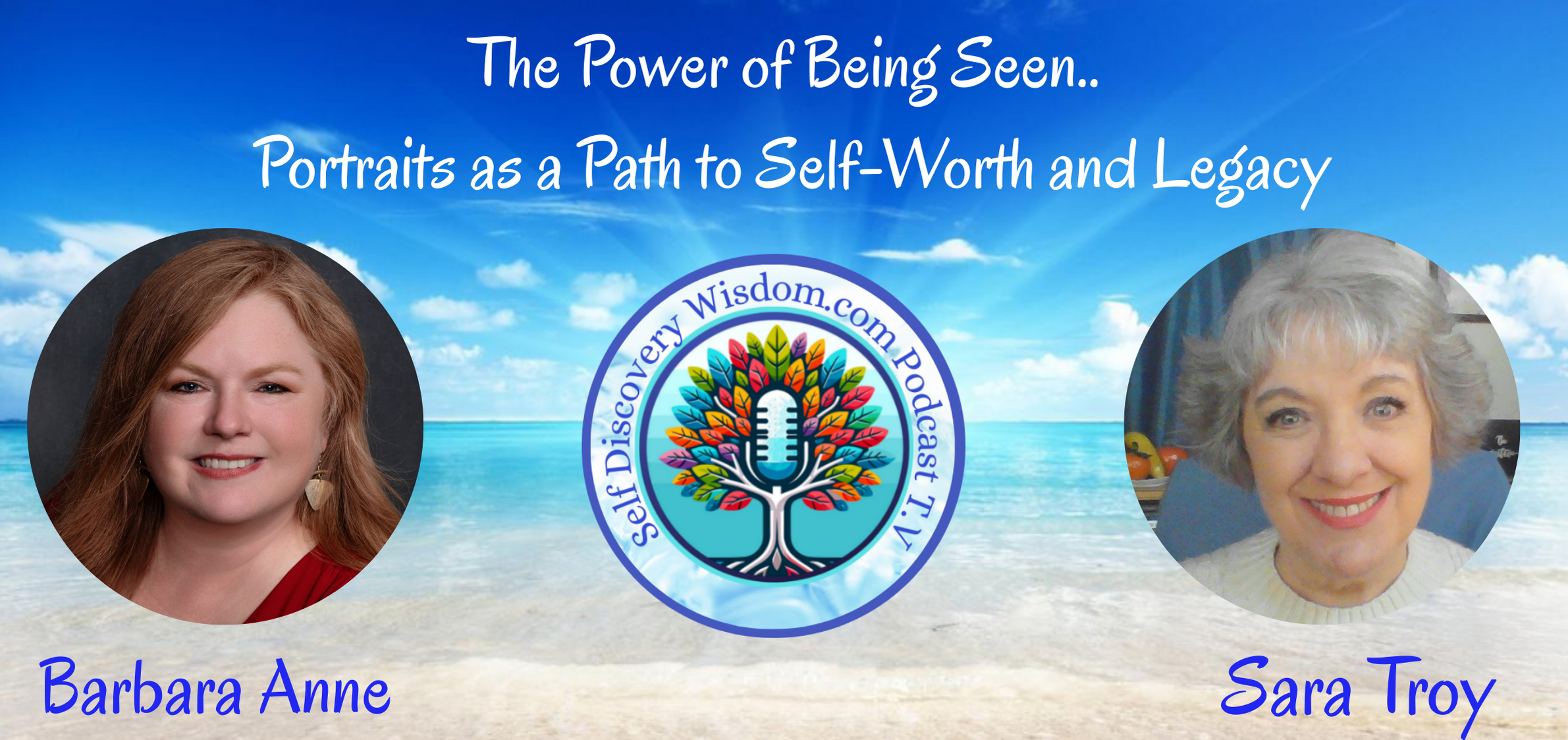 C25-19. Barbara Anne. The Power of Being Seen