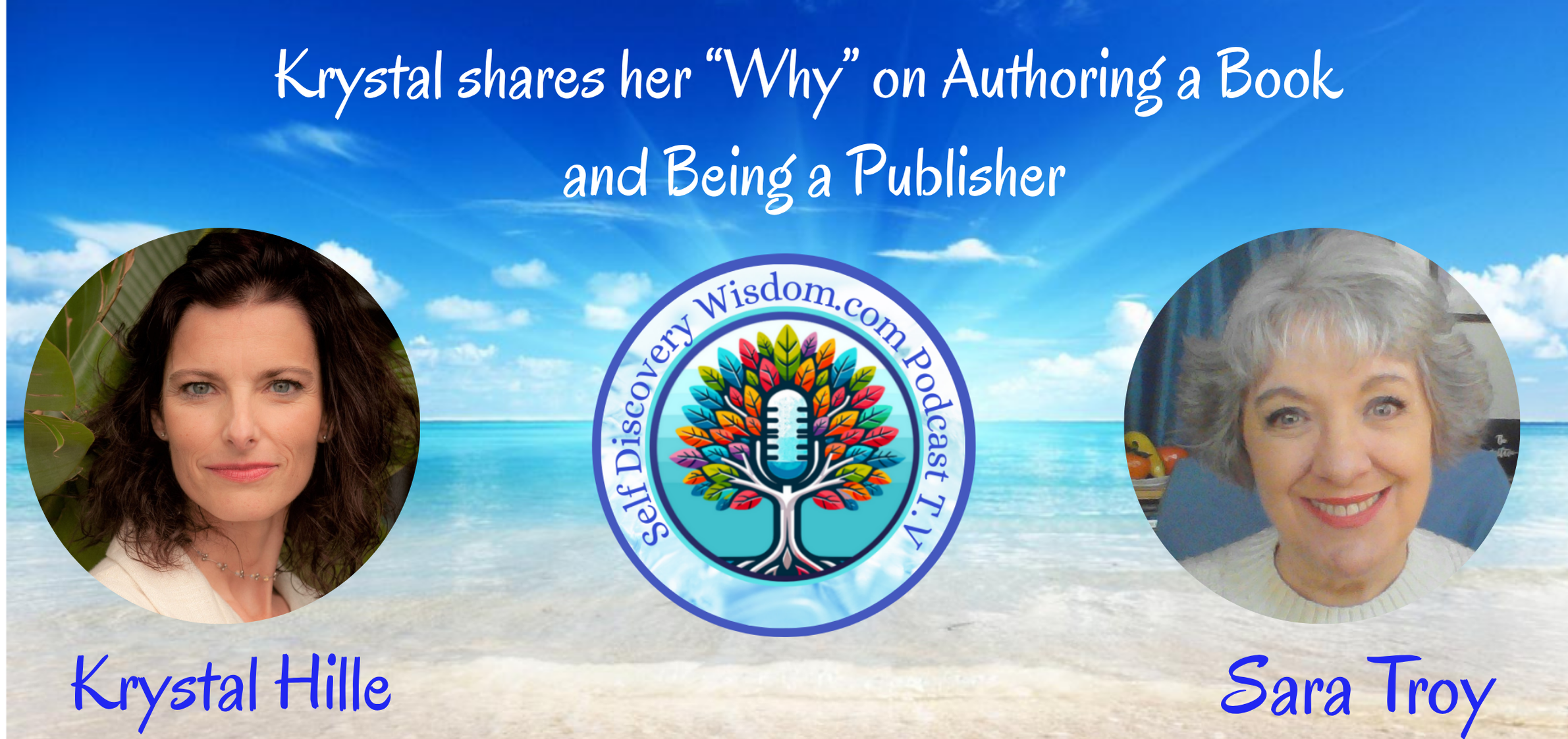 AK25-25. Krystal Hille’s “Why” Book